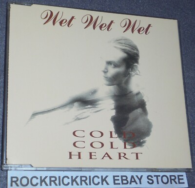 WET WET WET - COLD COLD HEART -4 TRACK CD- JWLCD 22/ | eBay Australia