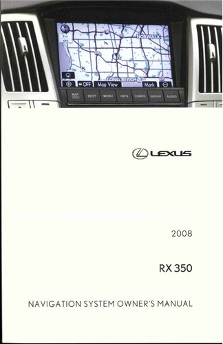 2008 Lexus RX 350 Navigation System Owners Manual | eBay