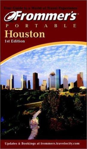 Frommer's Portable Houston by David Baird (2001, Trade Paperback) for ...