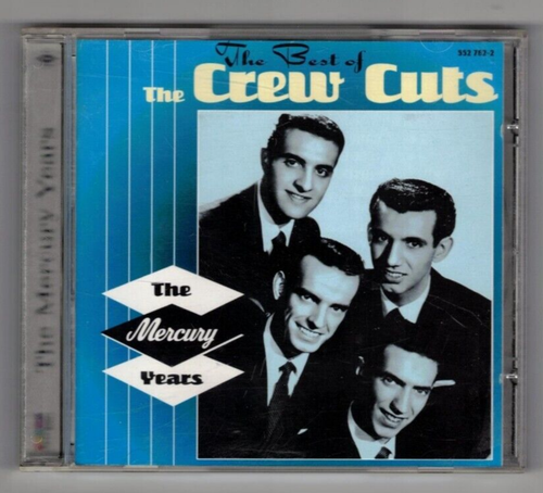 The Crew Cuts : The Best Of The Crew Cuts CD (1997 Spectrum) IMPORT ...