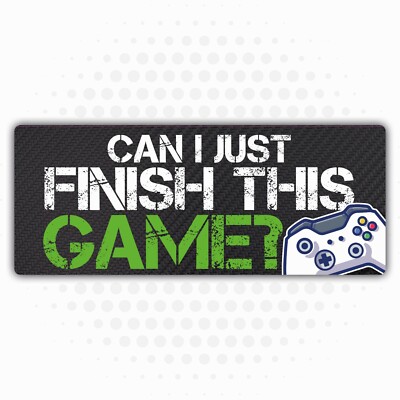 Can I Finish This Game Kids Bedroom Door Gaming Vinyl Gloss Sticker ...