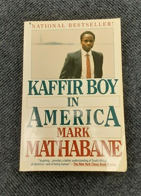 Kaffir Boy In America by Mark Mathabane - soft cover | eBay