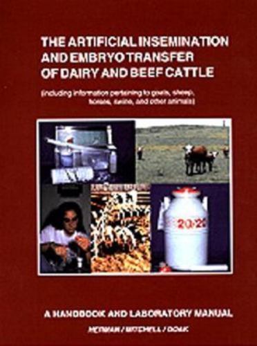 Artificial Insemination and Embryo Transfer in Dairy and Beef Cattle ...