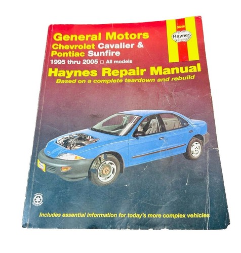 General Motors Chevrolet Cavalier and Pontiac Sunfire : 1995 Thru 2005 ...