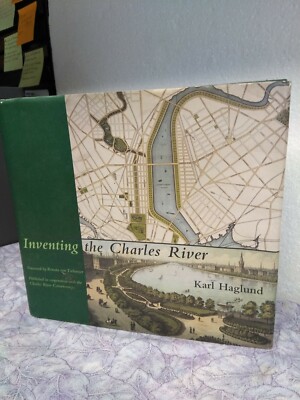 INVENTING CHARLES RIVER (MIT PRESS) By Karl Haglund - Hardcover ...