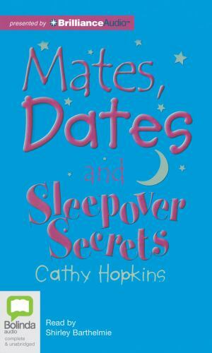 Mates, Dates and Sleepover Secrets (Mates, Dates (Audio)) [Audio CD ...