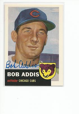 BOB ADDIS Autographed Signed 1991 Topps 1953 Archives card Chicago Cubs ...