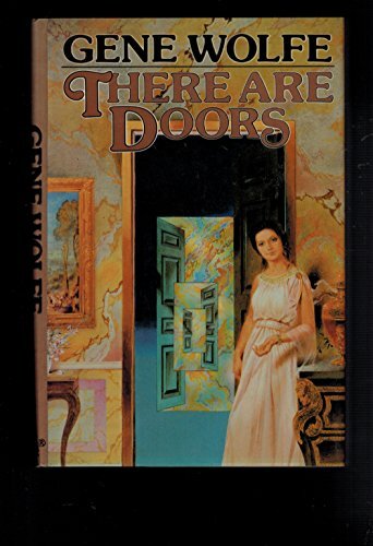 THERE ARE DOORS By Gene Wolfe - Hardcover **BRAND NEW** 9780312930998 ...