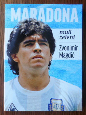 MARADONA ... The little green - Croatian latest book * football soccer ...