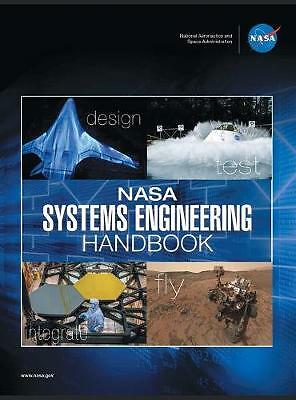 NASA Systems Engineering Handbook: NASA/SP-2016-6105 Rev2 - Full Color ...
