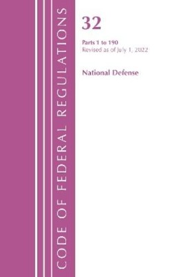 Code of Federal Regulations, Title 32 National Defense 1-190, Revised ...