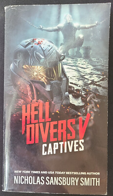 CAPTIVES by Nicholas Sansbury Smith (Paperback 2019) Hell Divers book 5 ...