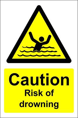 Caution risk of drowning warning Safety sign | eBay