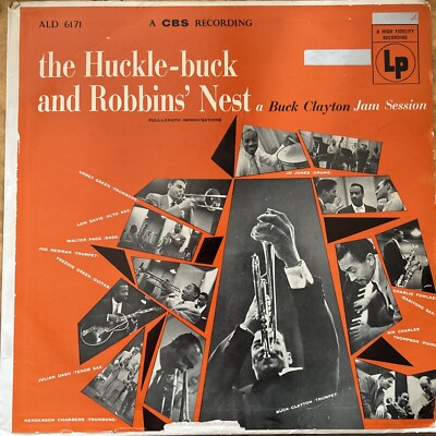 The Huckle Buck And Robbins Nest A Buck Clayton Ham Session Lp jazz CBS ...