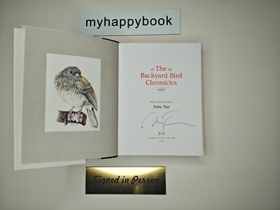 SIGNED The Backyard Bird Chronicles by Amy Tan, autographed, new ...