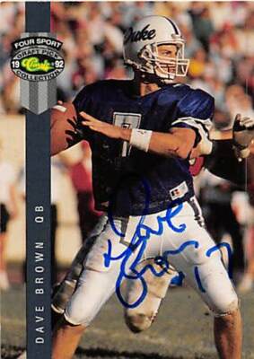 Dave Brown autographed Football Card (Duke) 1992 Classic Draft Pick ...