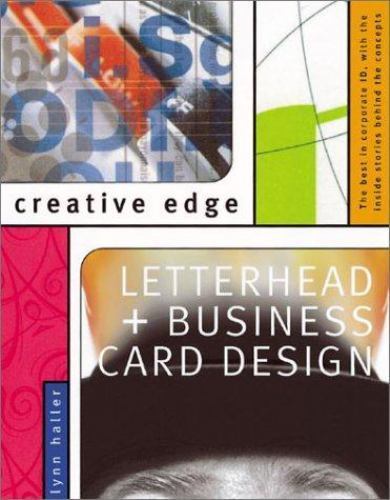 Creative Edge: Letterhead And Business Card Design by Lynn Haller ...