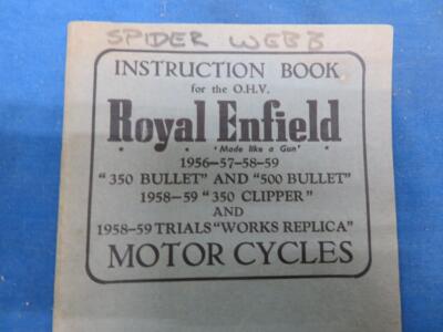 Royal Enfield Instruction Book, 350/500 Bullet, 1956-59 350 Clipper ...