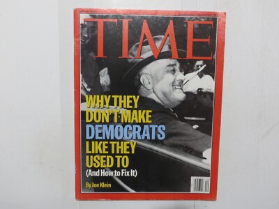 Time Magazine May 19, 2003 Why they Don't Make Democrats Like they Used ...