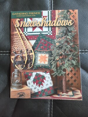 Snowshadows Gathering Friends Quilt Shop Quilt Pattern Booklet 2003 GF ...