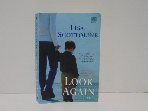 Look Again by Lisa Scottoline (2009, Trade Paperback) | eBay