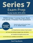 Series 7 Exam Prep Study Guide 2015-2016: FINRA Series 7 License Exam ...
