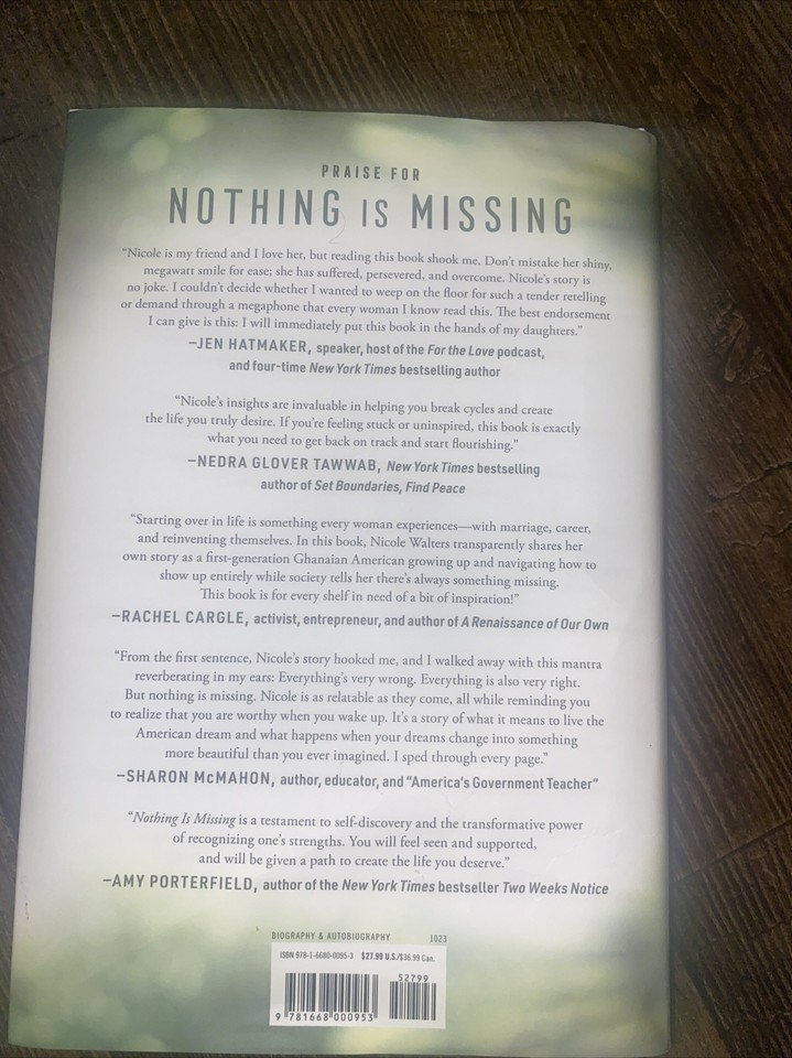 Nothing Is Missing : A Memoir of Living Boldly by Nicole Walters (2023,... 9781668000953| eBay
