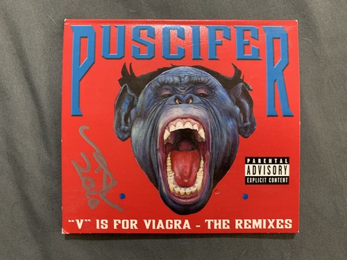 Puscifer CD - '"V" is for Viagra' - AUTOGRAPHED BY MAYNARD JAMES KEENAN ...