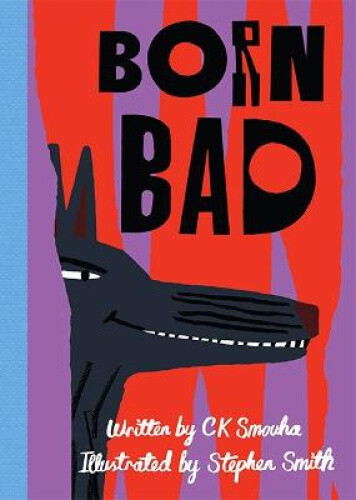 Born Bad by CK Smouha 9781908714534 | eBay