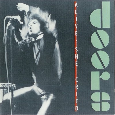 Alive, She Cried by The Doors (CD, Elektra) 75596026925| eBay