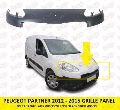 PEUGEOT PARTNER VAN 2012-2015 FRONT UPPER RADIATOR GRILLE 1608324180 ...