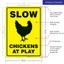 Chicken Crossing Sign, Slow Chickens at Play Sign, Chicken Coop Sign ...