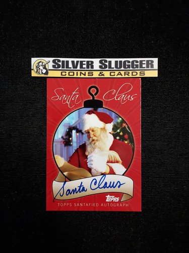 2007 Santa Claus Topps Holiday The Santa Archives Autograph Auto ...