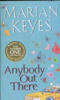 Anybody Out There - Mass Market Paperback By Keyes, Marian - GOOD | eBay