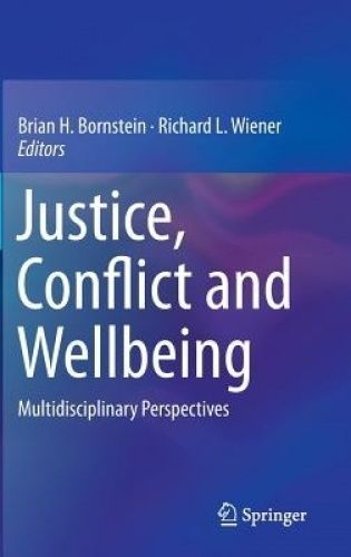 Justice, Conflict and Wellbeing: Multidisciplinary Perspectives by ...