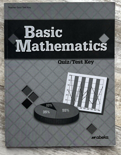 Abeka Basic Mathematics Quiz and Test Key Fourth Edition - 7th Grade | eBay