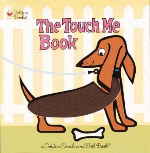 Touch Me Book by Golden Books Staff, Pat Witte and Eve Witte (1984 ...