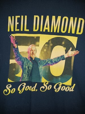 Neil Diamond 50th Anniversary So Good So Good doublesided T-shirt Black ...