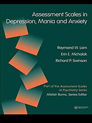 Assessment Scales in Depression, Mania and Anxiety Paperback Lam ...