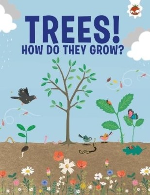 Olivia Watson Trees, How Do They Grow? (Paperback) Trees (US IMPORT ...