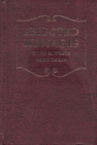 Selected Messages by Ellen G. White 9780828000550| eBay