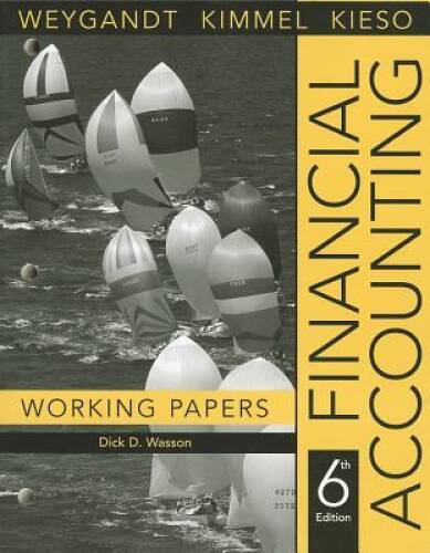 Financial Accounting, Working Papers - Paperback By Weygandt, Jerry J ...