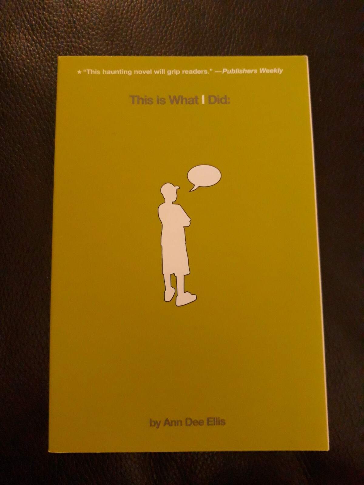 This Is What I Did: by Ann Dee Ellis (2009, Trade Paperback) for sale ...