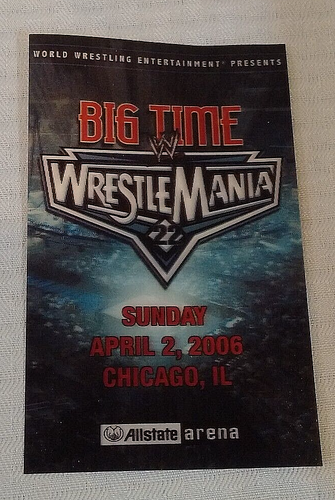 2006 WWE Wrestling 3D Souvenir Ticket Promo WRESTLEMANIA 22 WWF PPV ...
