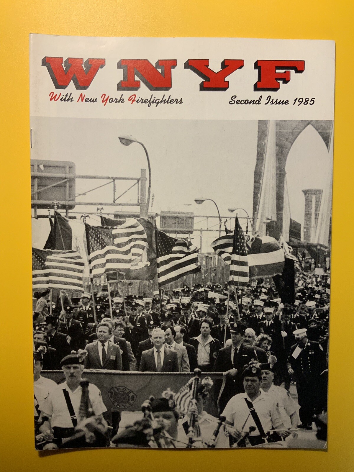 WNYF FDNY New York Firefighters Magazine FDNY 2nd 1985 Vietnam Veterans ...
