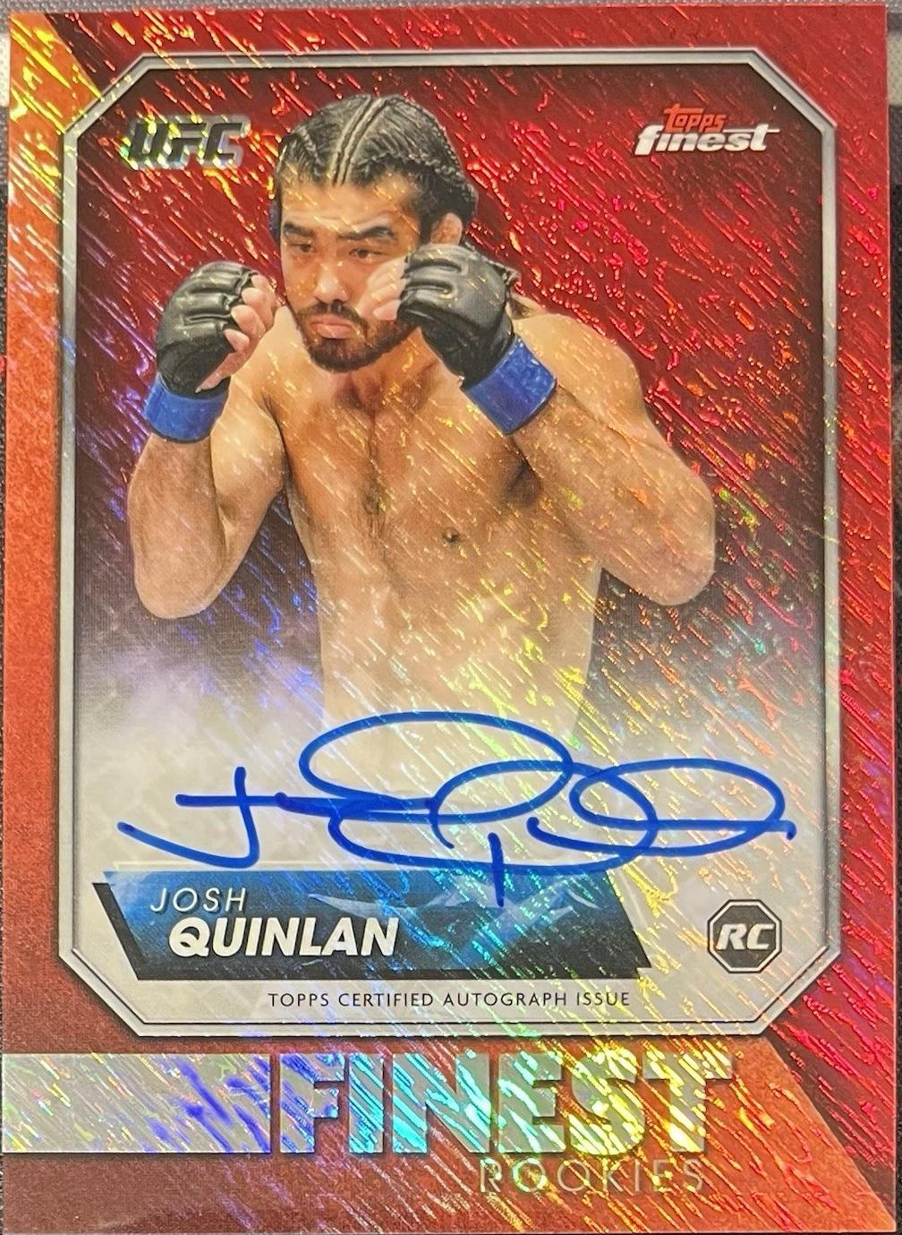 2024 Topps Finest UFC - Rookie Finest Autographs Josh Quinlan #RFA-JQ ...