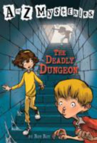 to Z Mysteries: the Deadly Dungeon by Ron Roy (1998, Mass Market) for ...