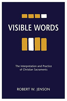 Visible Words: The Interpretation a..., Jenson, Robert 9780800697136 | eBay