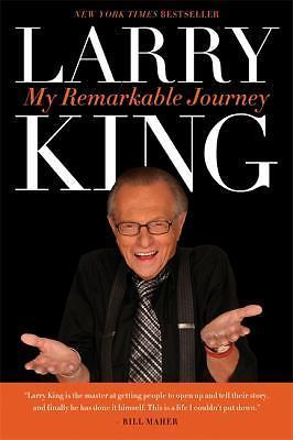 Larry King: My Remarkable Journey by King, Larry 9781602861237 | eBay