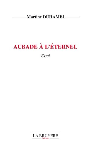 Aubade a l'eternel, Martine Duhamel | eBay